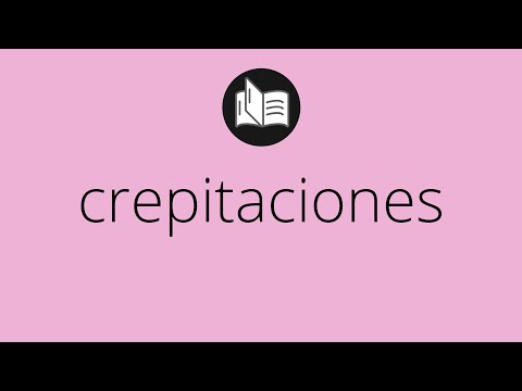 Crepitantes en el Diccionario Médico de la Clínica Universidad de ...